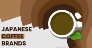 Top 10 Best Japanese Coffee Brands (Plus Buyer Guide)